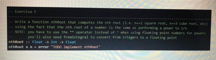 Solved Exercise F Write a function nthRoot that computes the | Chegg.com