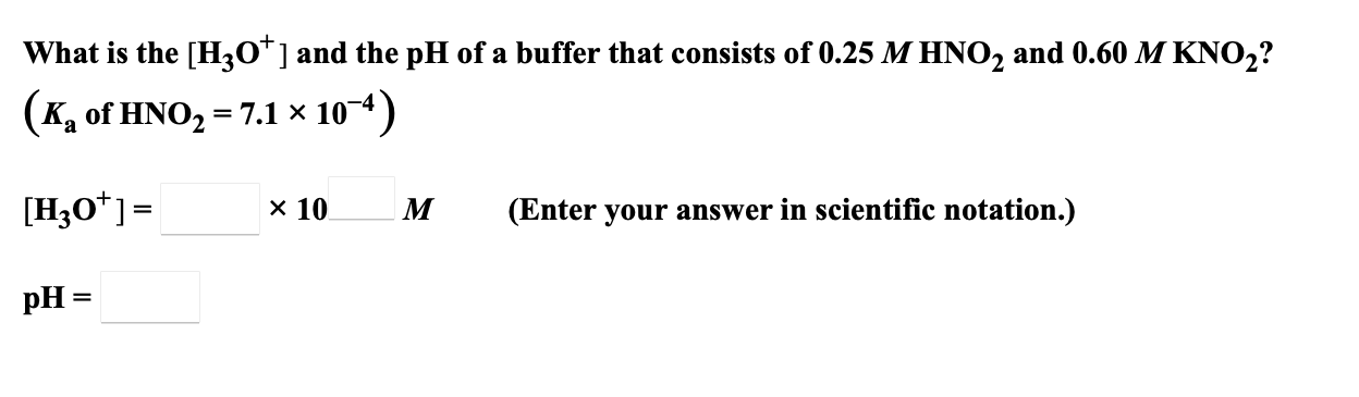 Solved What is the H3O+and the pH ﻿of a buffer that consists | Chegg.com