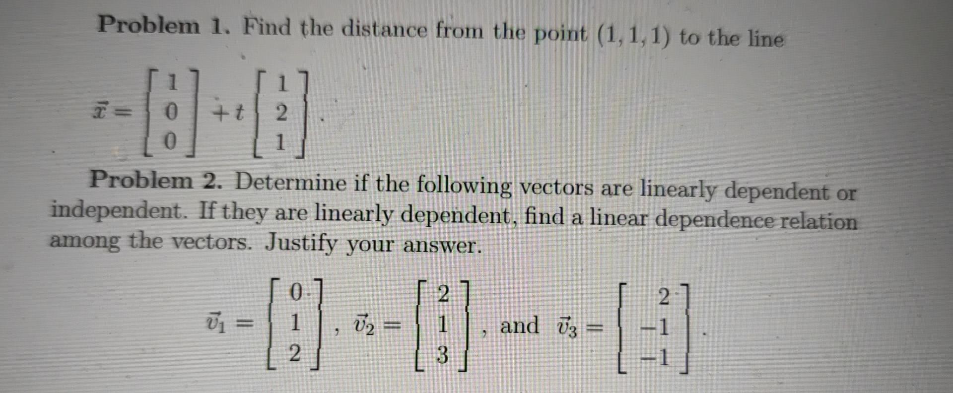 Solved Problem 1. Find the distance from the point (1,1,1) | Chegg.com