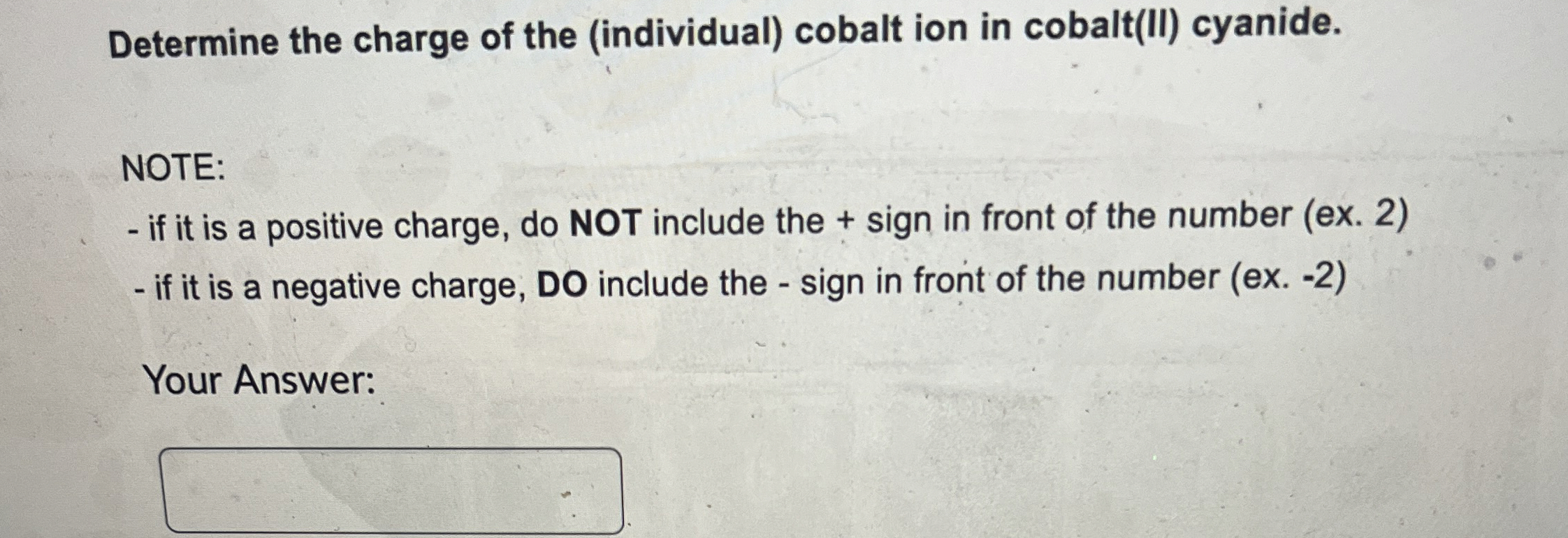Solved Determine the charge of the (individual) ﻿cobalt ion | Chegg.com