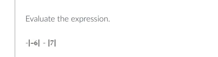 Solved Evaluate The Expression Using Order Of Operations