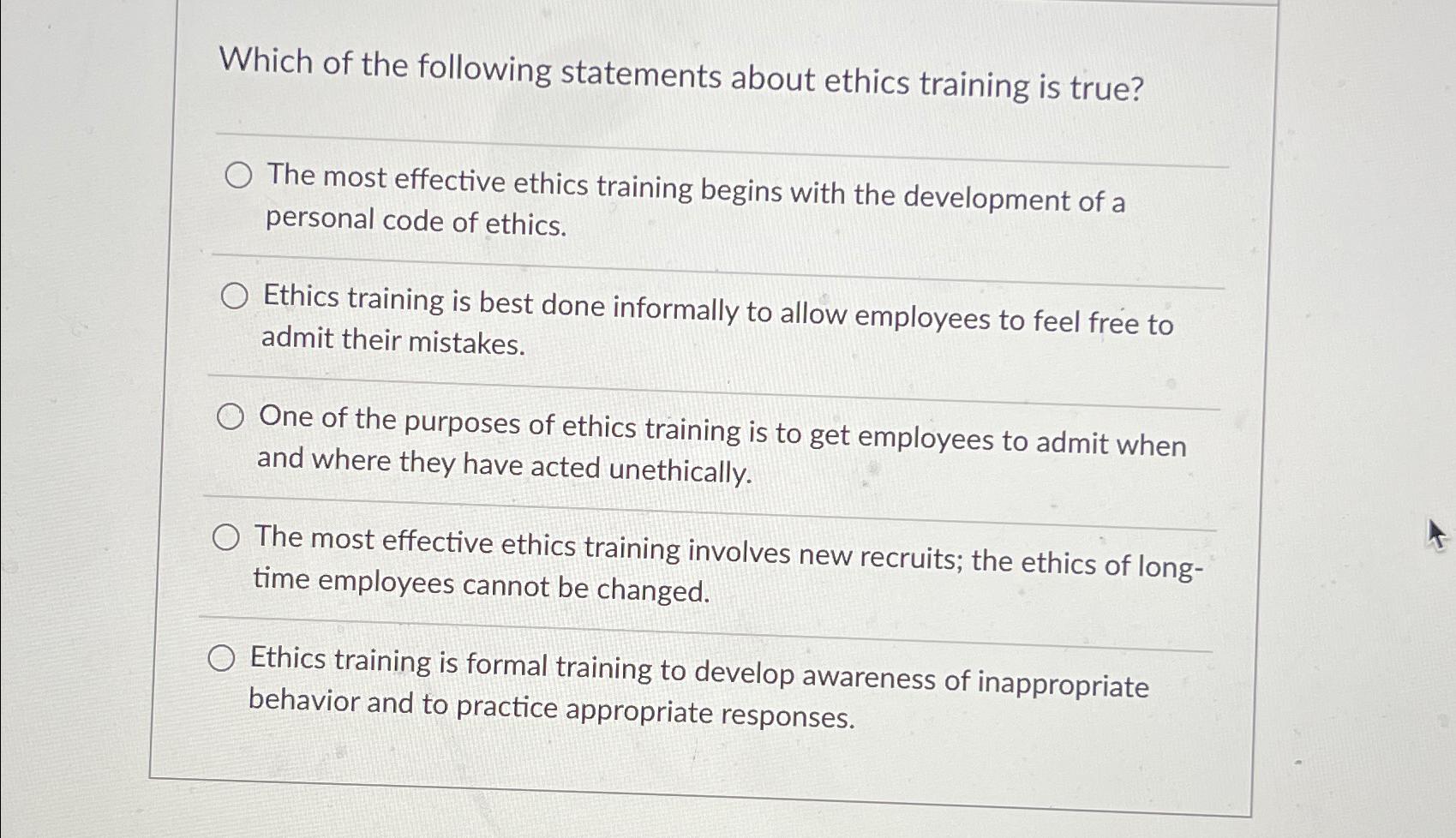 Solved Which of the following statements about ethics | Chegg.com