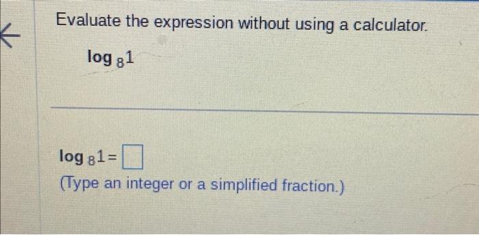 Solved Evaluate the expression without using a calculator. | Chegg.com