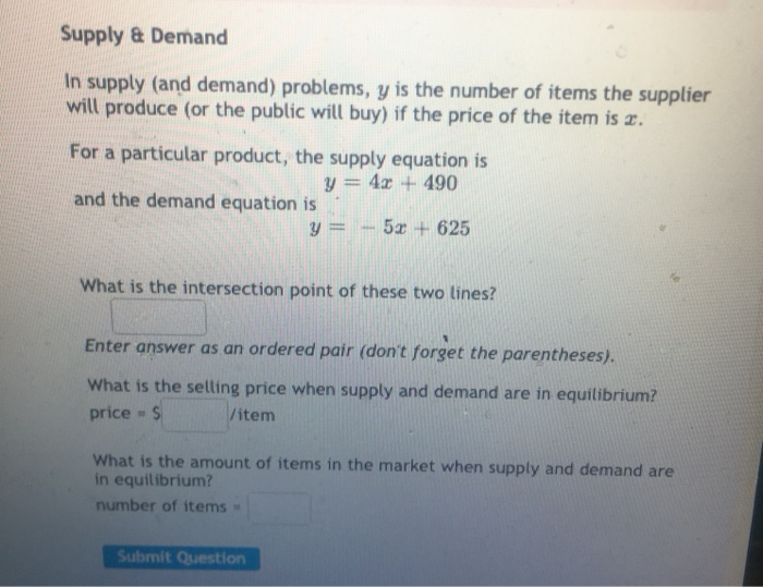 Solved Supply & Demand In supply (and demand) problems, y is | Chegg.com