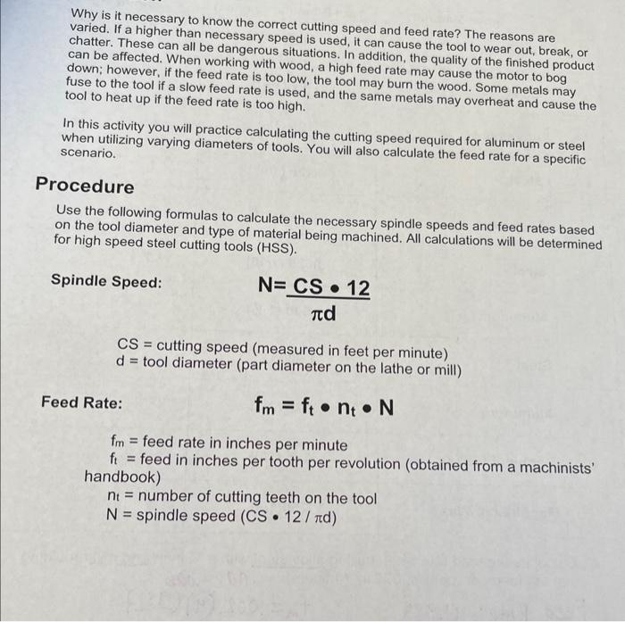 Solved Why is it necessary to know the correct cutting speed | Chegg.com