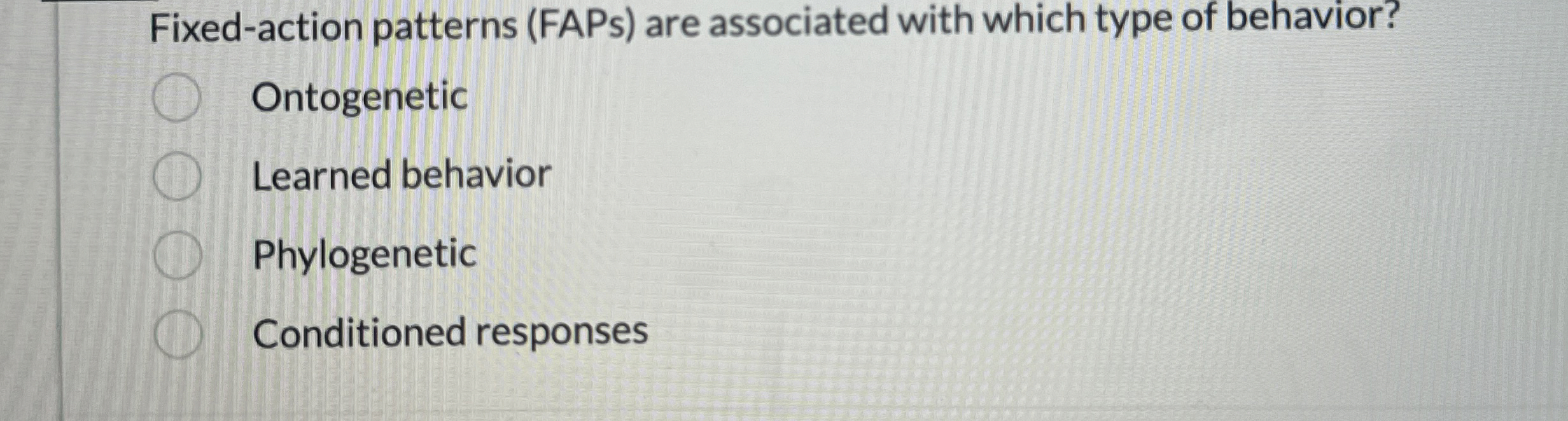 Solved Fixed-action patterns (FAPs) ﻿are associated with | Chegg.com