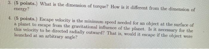 Solved 3. (5 points.) What is the dimension of torque? How | Chegg.com