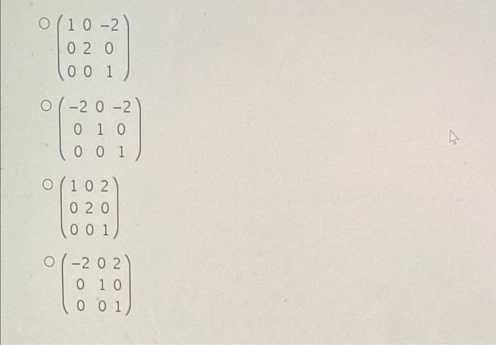 Solved Which homogeneous 2D matrix transforms the figure on | Chegg.com