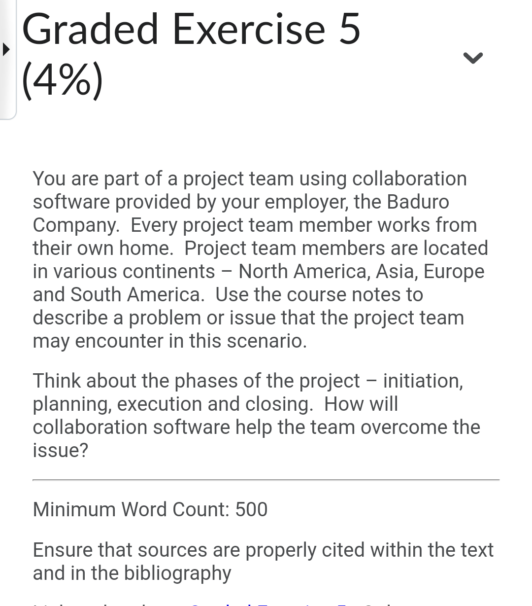 Solved Graded Exercise 5 (4%) You are part of a project team | Chegg.com