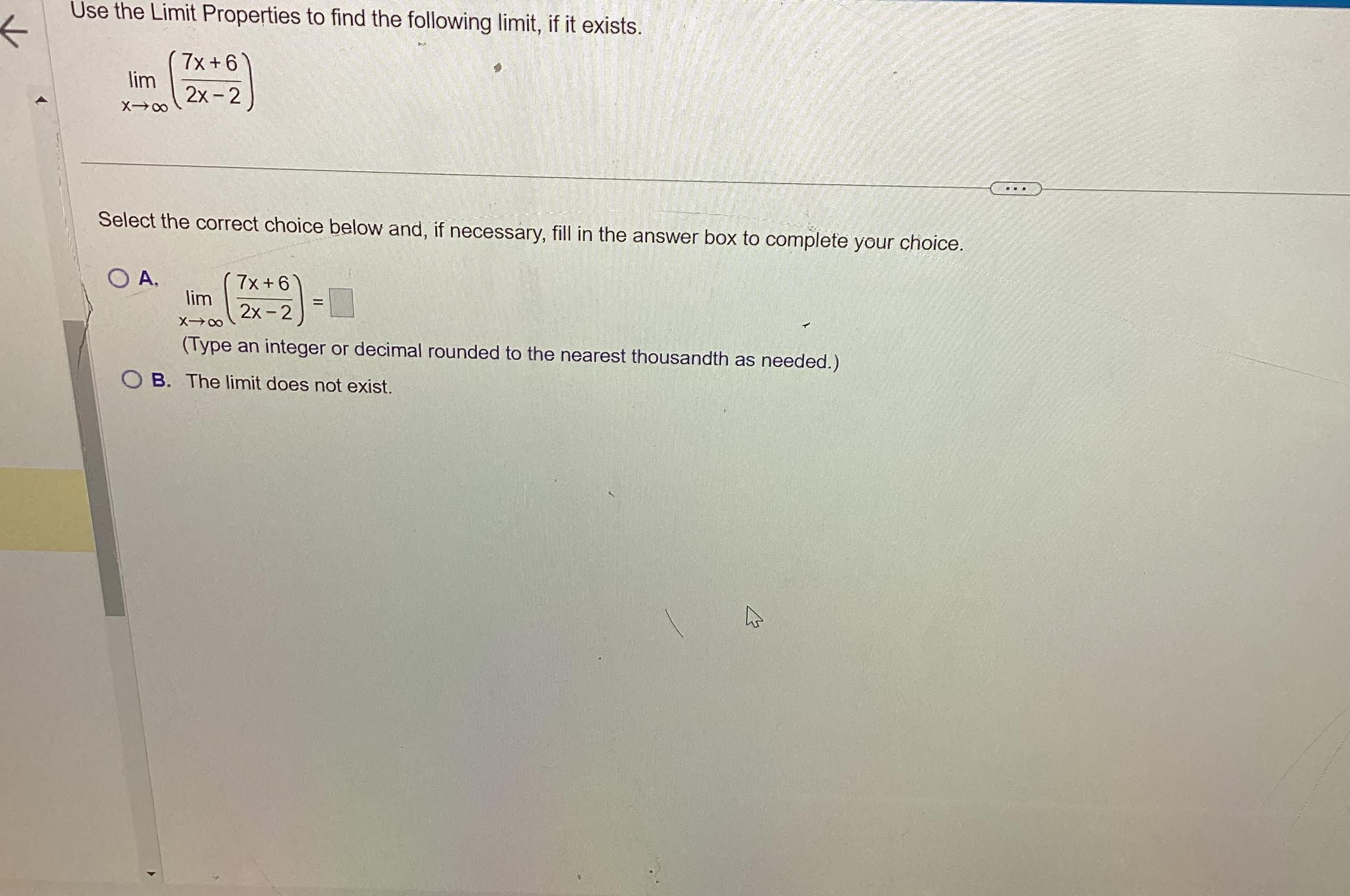 Solved Use the Limit Properties to find the following limit, | Chegg.com