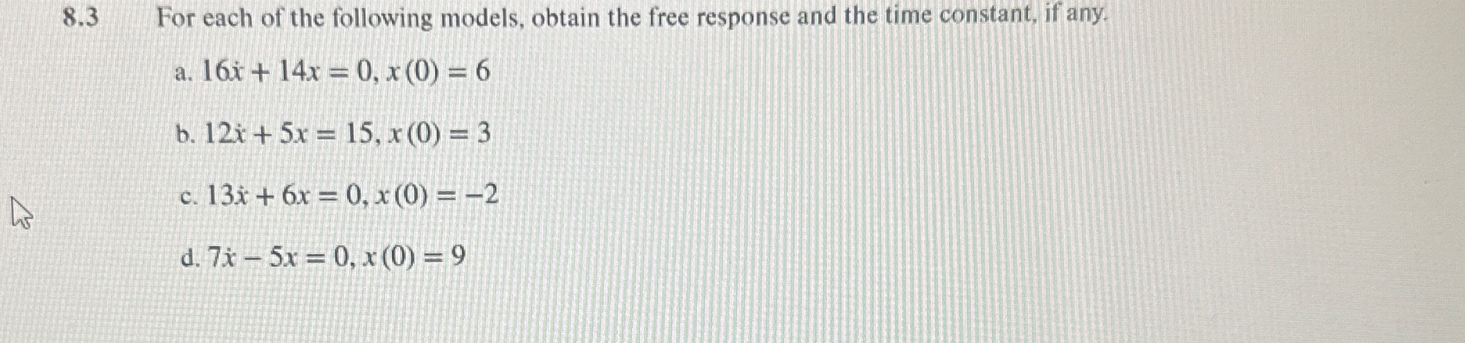 Solved 8.3 ﻿For each of the following models, obtain the | Chegg.com