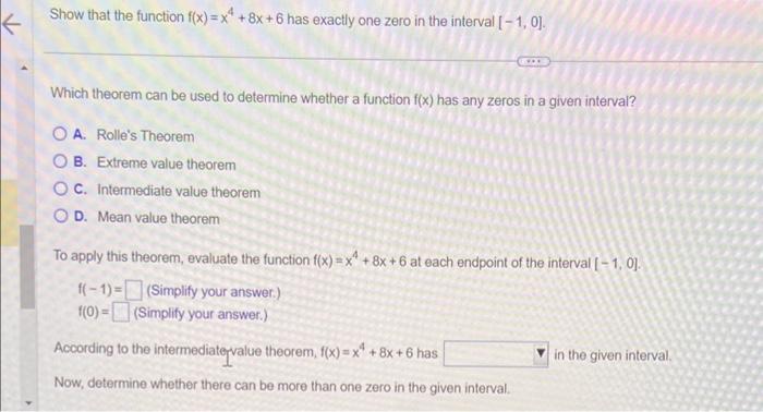 Solved Show That The Function F X X4 8x 6 Has Exactly One