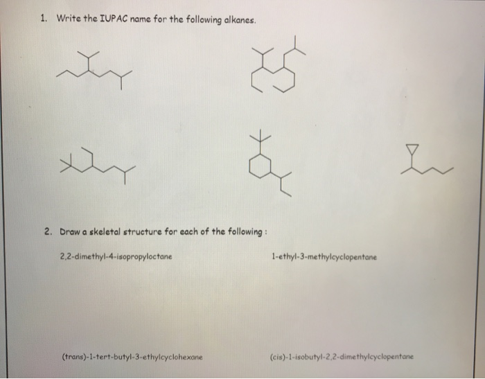 Solved 1. Write the IUPAC name for the following alkanes. | Chegg.com