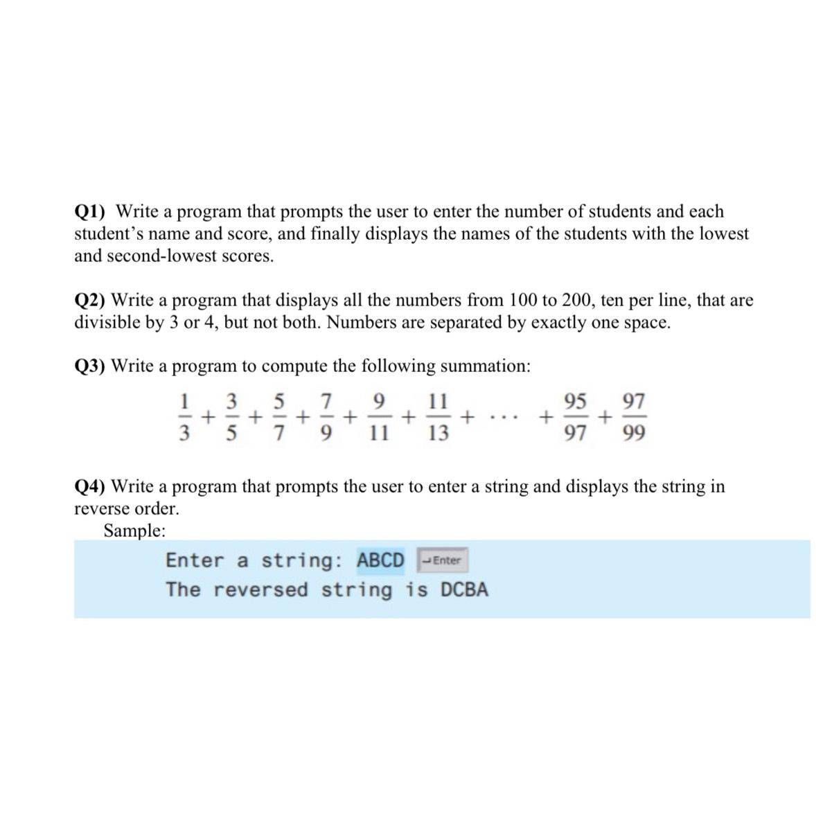 Solved Q1) ﻿Write a program that prompts the user to enter | Chegg.com