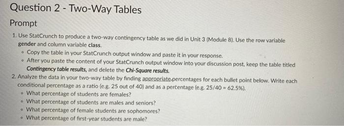 Solved Question 2 - Two-Way Tables Prompt 1. Use StatCrunch | Chegg.com
