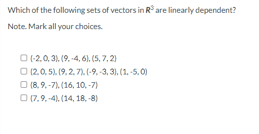 Solved Which of the following sets of vectors in R3 ﻿are | Chegg.com