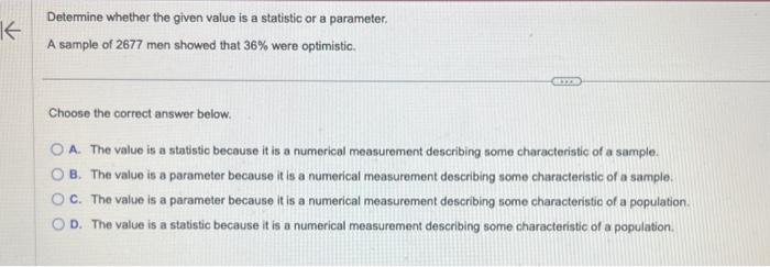 Solved Determine whether the given value is a statistic or a | Chegg.com