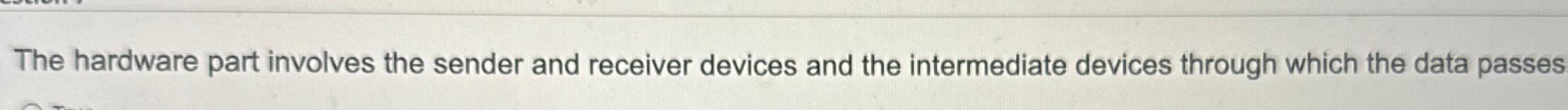 Solved The hardware part involves the sender and receiver | Chegg.com