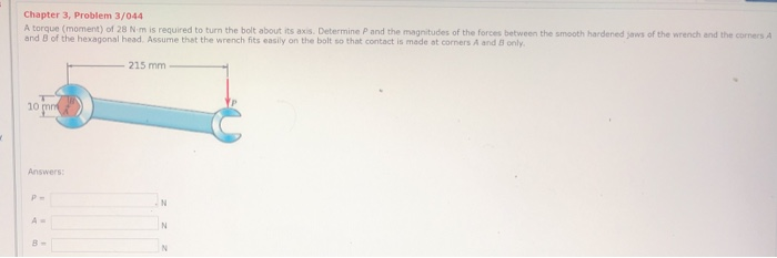 Solved Chapter 3, Problem 3/044 A torque (moment) of 28 | Chegg.com