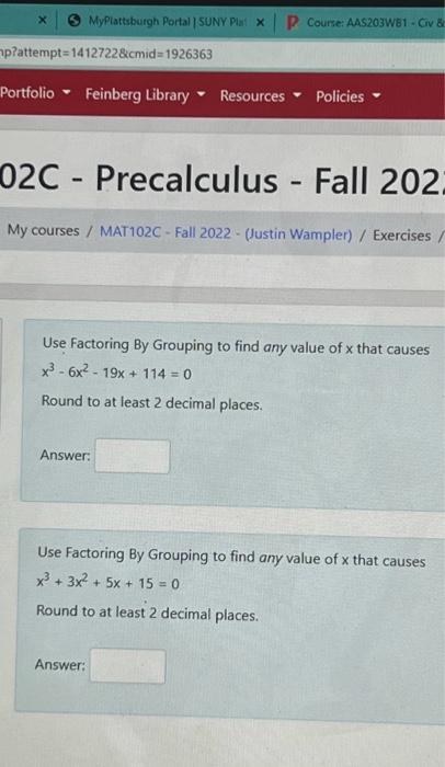 Use Factoring By Grouping to find any value of x that | Chegg.com