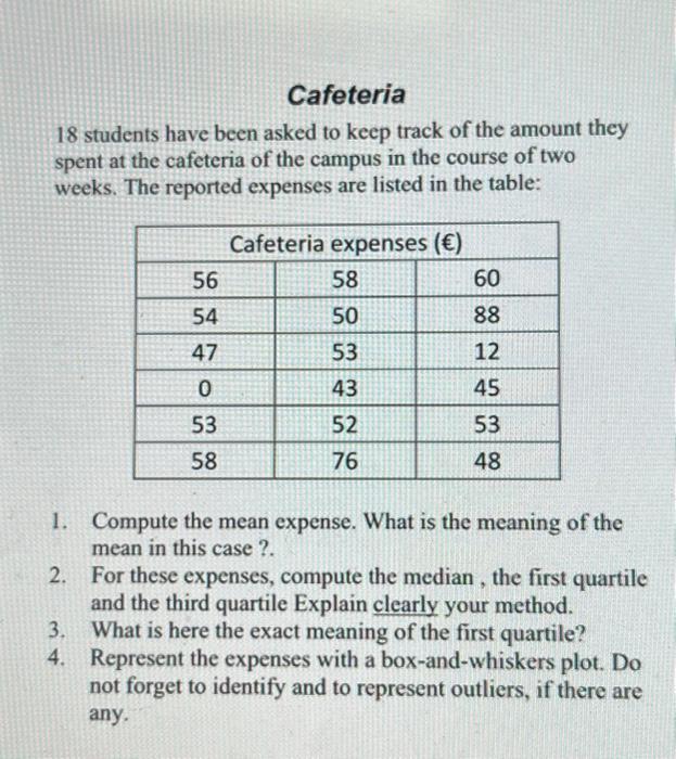 Solved Cafeteria 18 students have been asked to keep track | Chegg.com