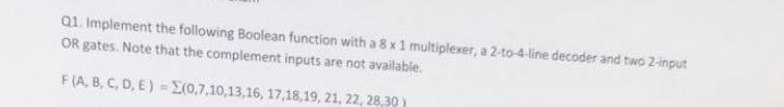 Solved Q1 ﻿implement The Following Boolean Function With A 
