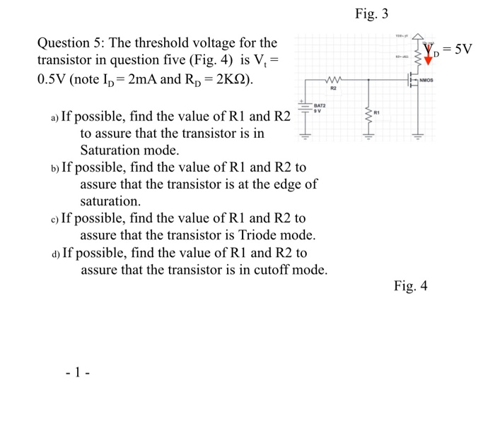 Solved Fig. 3 SV Question 5: The threshold voltage for the | Chegg.com