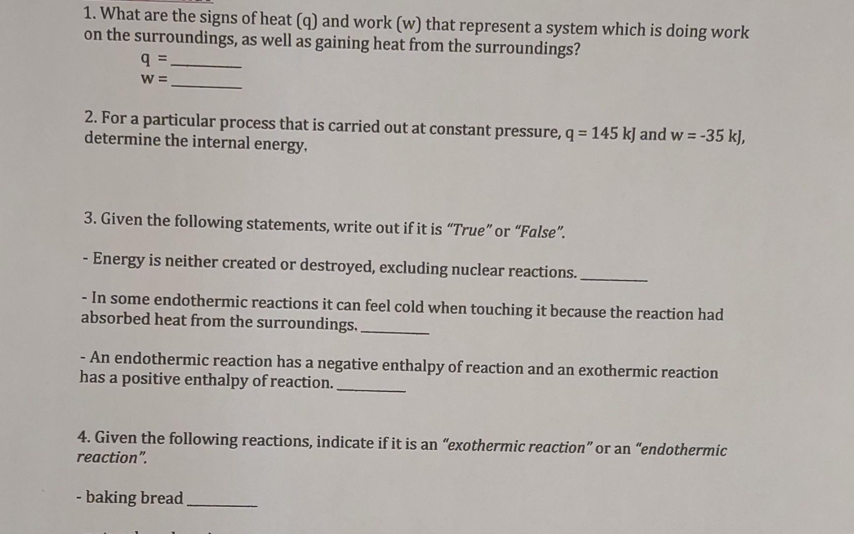 Solved 1. What are the signs of heat (q) and work ( w ) that | Chegg.com