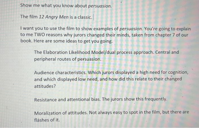 Solved Show me what you know about persuasion. The film 12 | Chegg.com