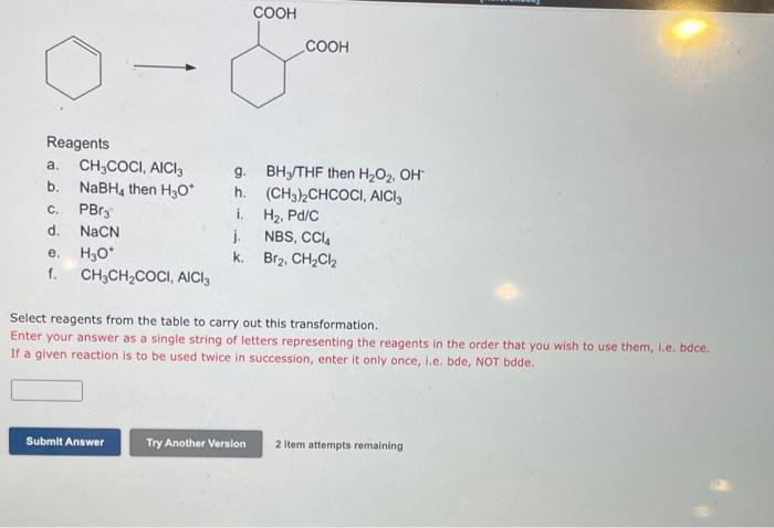 Solved Reagents a. CH3COCl,AlCl3 g. BH3 THF then H2O2,OH− b. | Chegg.com