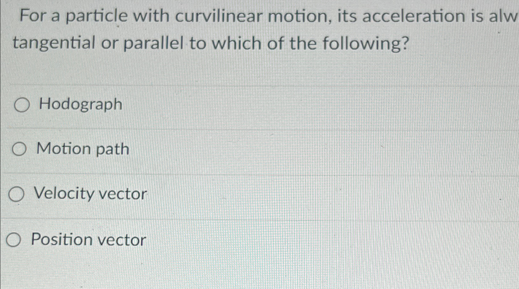Solved For a particle with curvilinear motion, its | Chegg.com