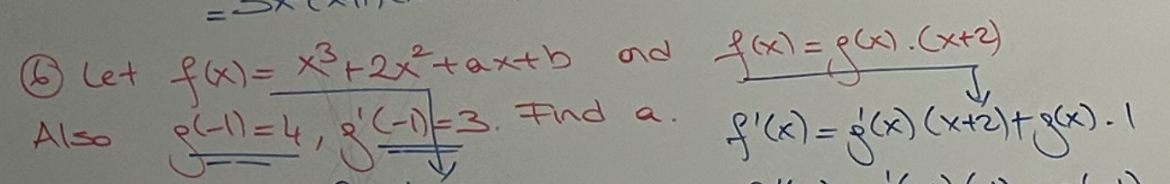 Solved (6) ﻿Let f(x)=x3+2x2+ax+b ﻿and f(x)=ρ(x)*(x+2) ﻿Also | Chegg.com