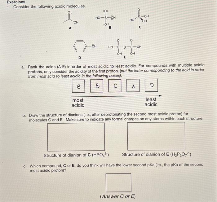 Solved Exercises 1. Consider the following aridir molecules | Chegg.com