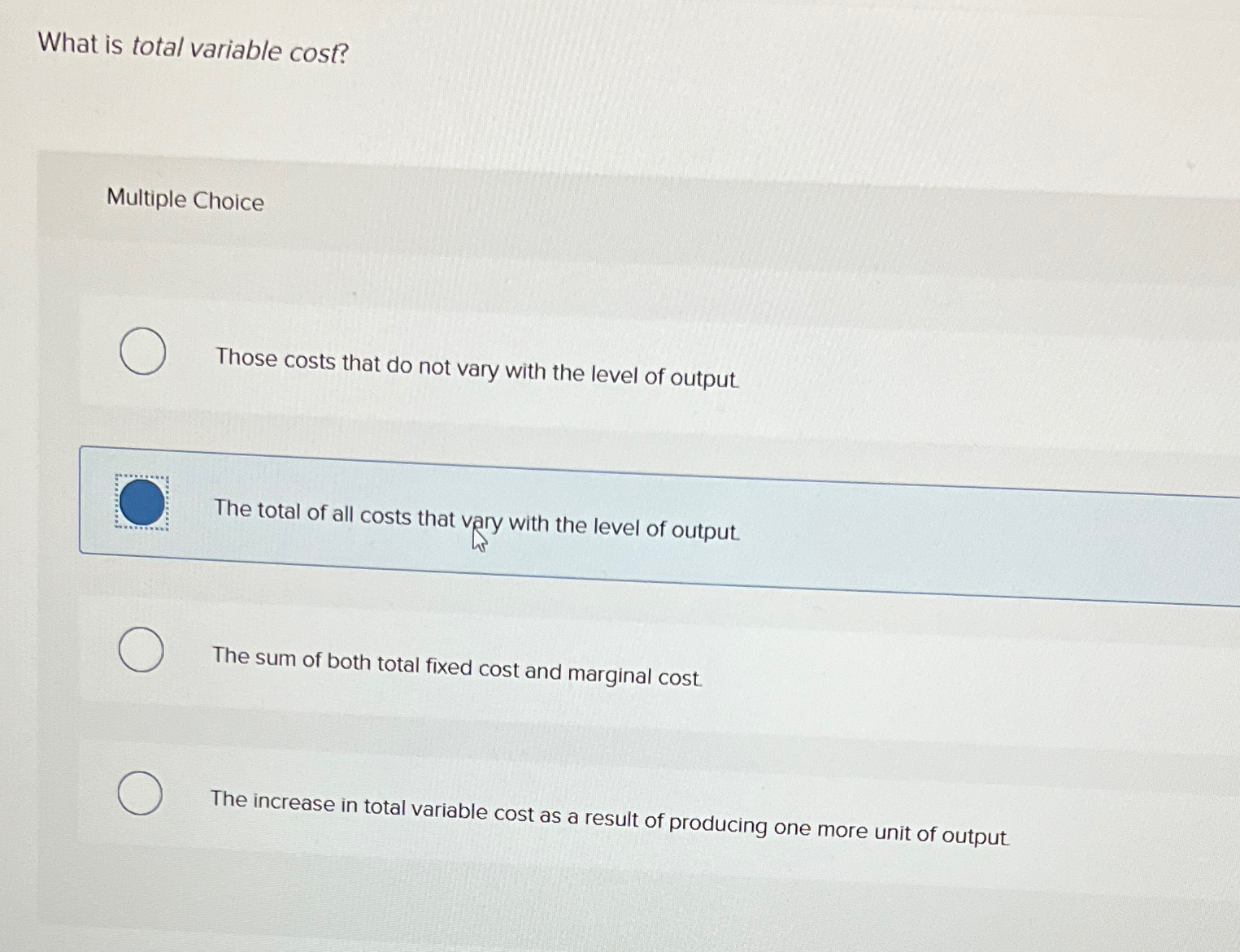 Solved What is total variable cost?Multiple ChoiceThose | Chegg.com