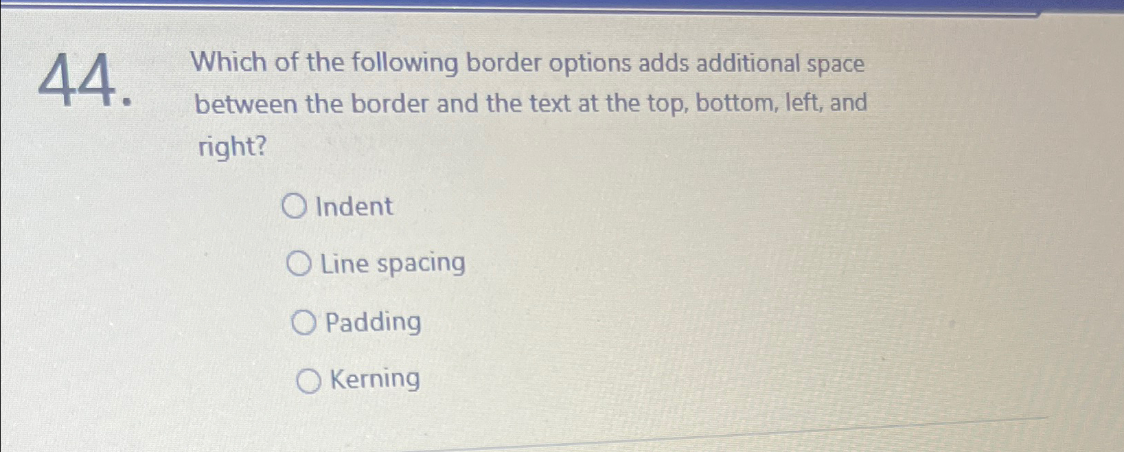 Solved Which of the following border options adds additional | Chegg.com