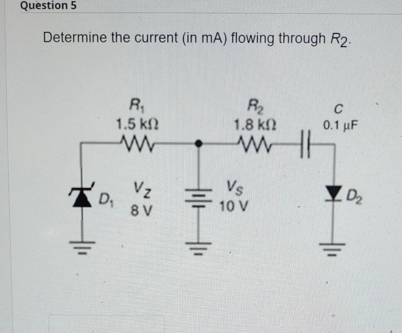 Solved Determine the current (in mA ) flowing through R2 | Chegg.com