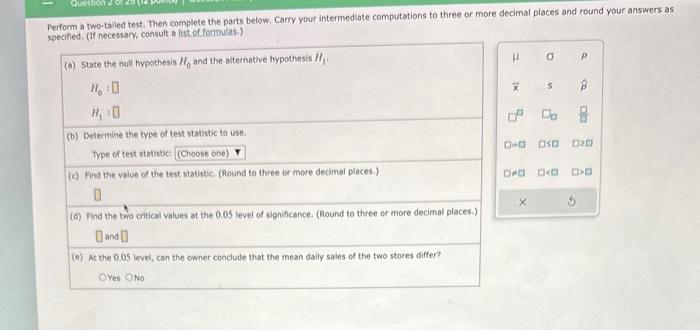 Solved The owner of a chain of mini-markets wants to compare | Chegg.com