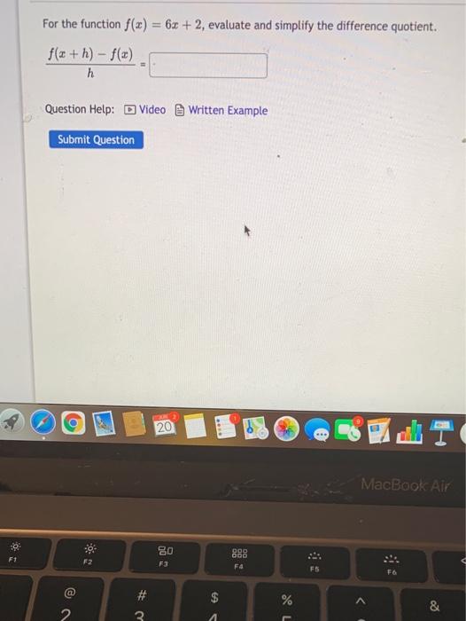 Solved For the function f(x) = 6x + 2, evaluate and simplify | Chegg.com