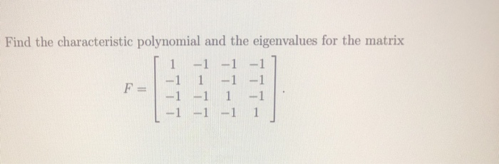 Solved In Exercises 1-14 file the eigenvalues for gebraic | Chegg.com