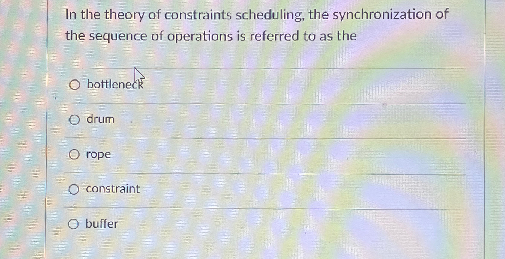 Solved In the theory of constraints scheduling, the | Chegg.com