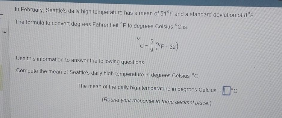 Solved In February, Seattle's daily high temperature has a | Chegg.com