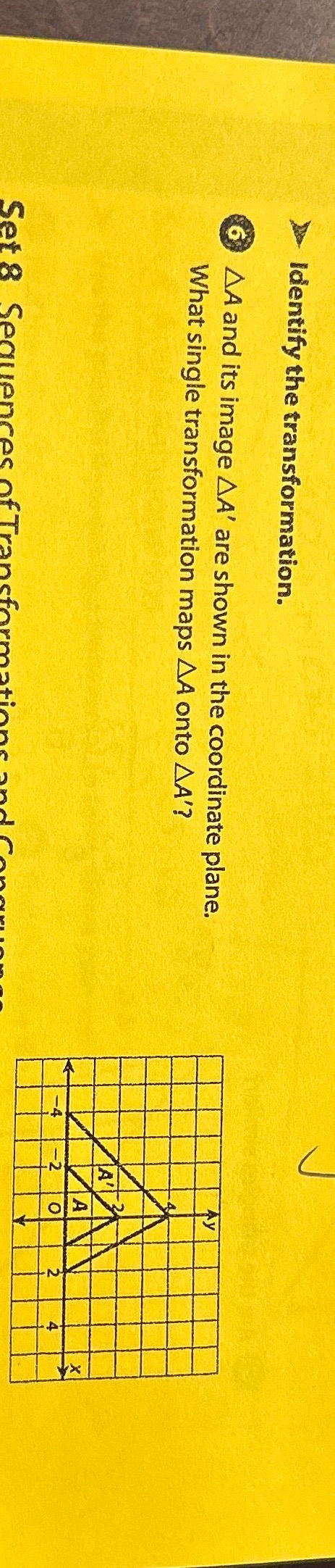 Solved Identify the transformation.6. ????A ﻿and its image | Chegg.com