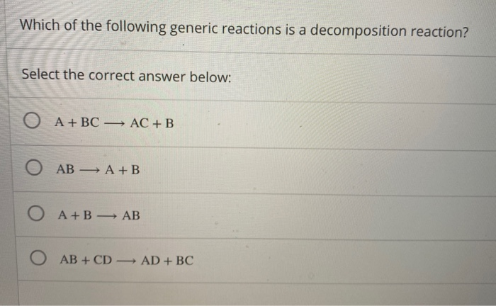 Solved Which of the following generic reactions is a | Chegg.com