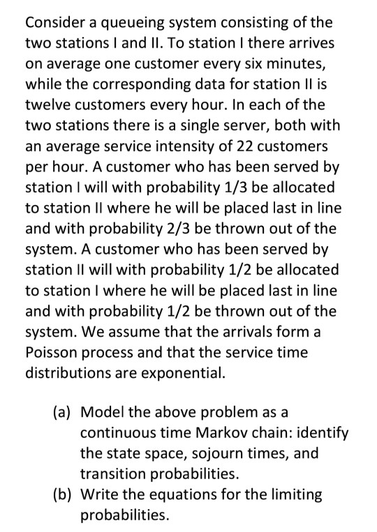 Consider a queueing system consisting of the two | Chegg.com