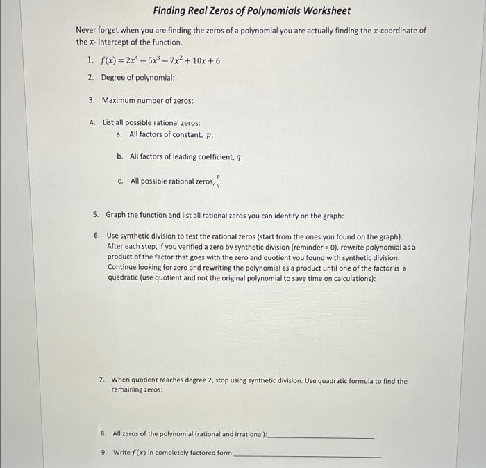 Solved Finding Real Zeros of Polynomials Worksheet Never | Chegg.com