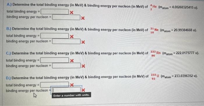Solved A.) Determine the total binding energy (in MeV) \& | Chegg.com