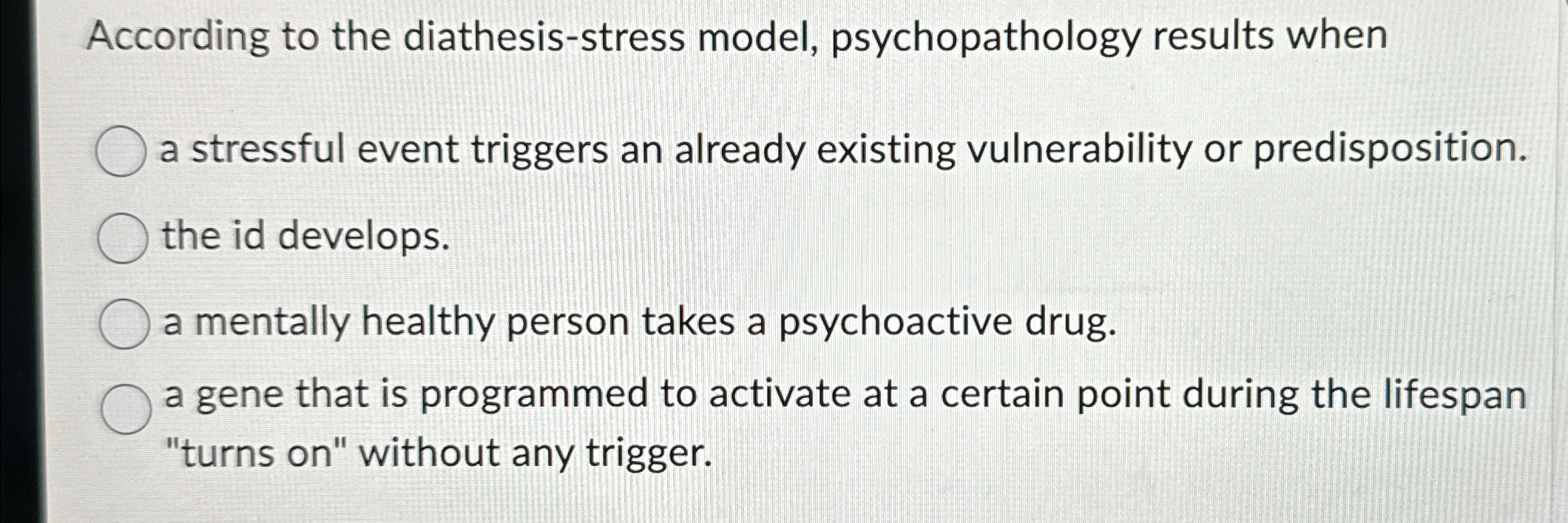 Solved According to the diathesis-stress model, | Chegg.com