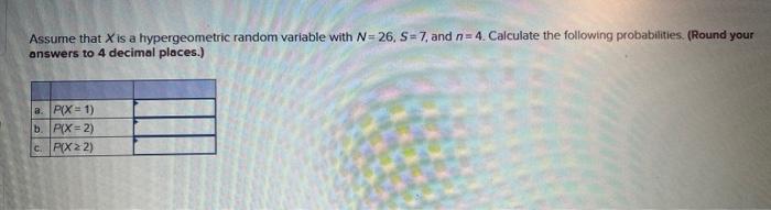 Solved Assume that X is a hypergeometric random variable | Chegg.com