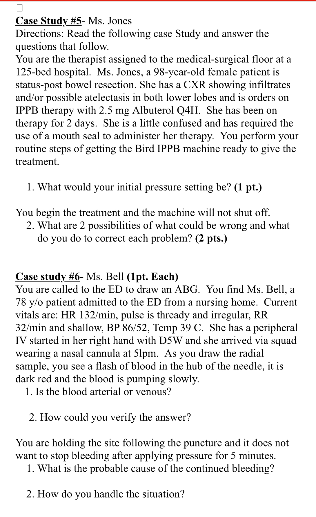 Solved Case Study #5- ﻿Ms. ﻿JonesDirections: Read the | Chegg.com