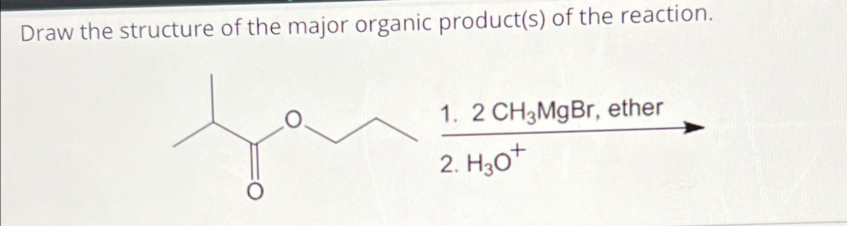 Solved Draw the structure of the major organic product(s) | Chegg.com